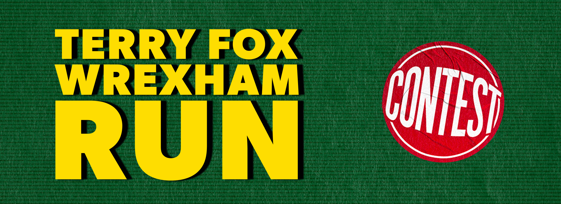 Terry Fox Wrexham Run Contest - The Terry Fox Foundation